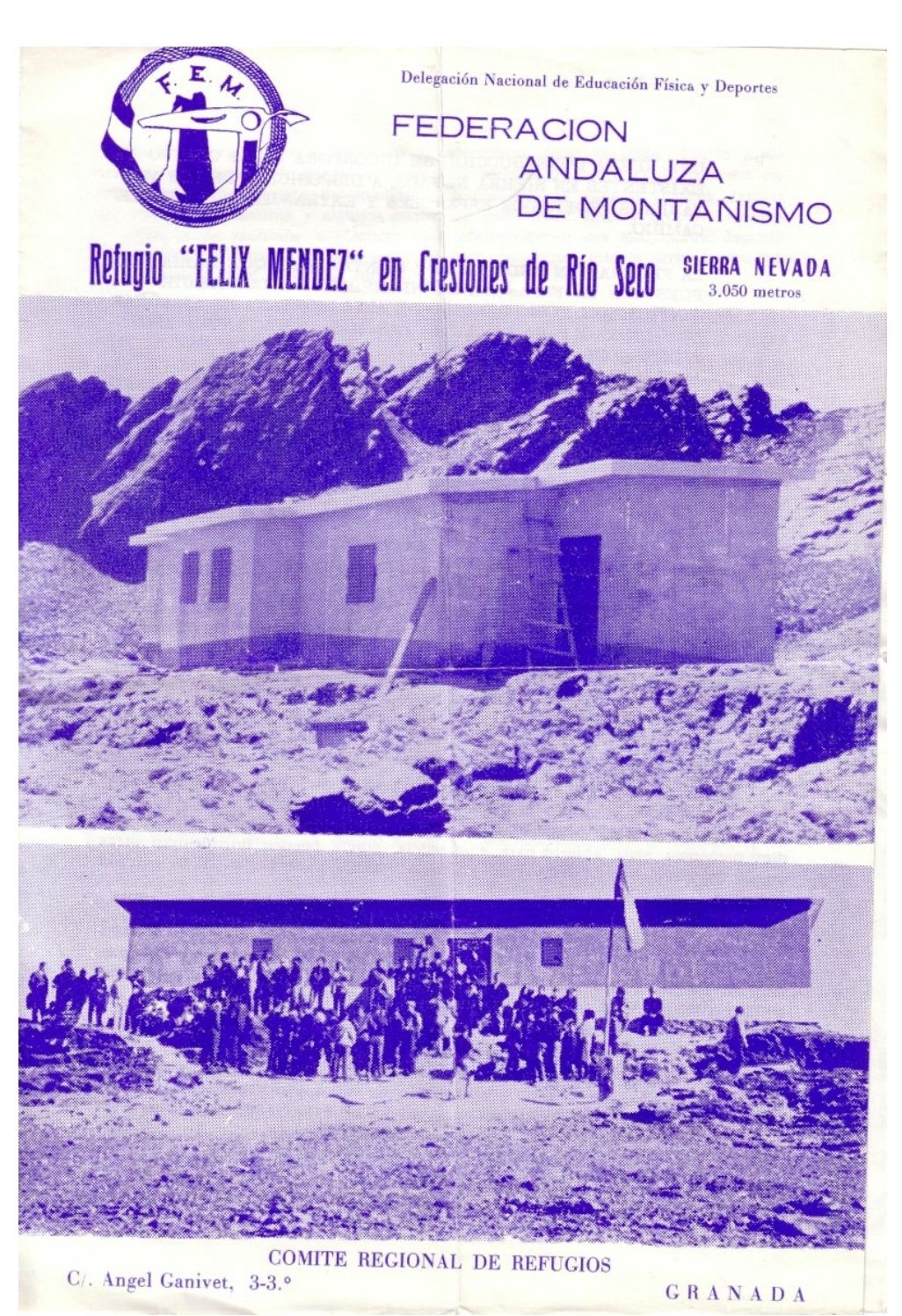 Historia del Refugio de Félix Méndez en Sierra Nevada 2026